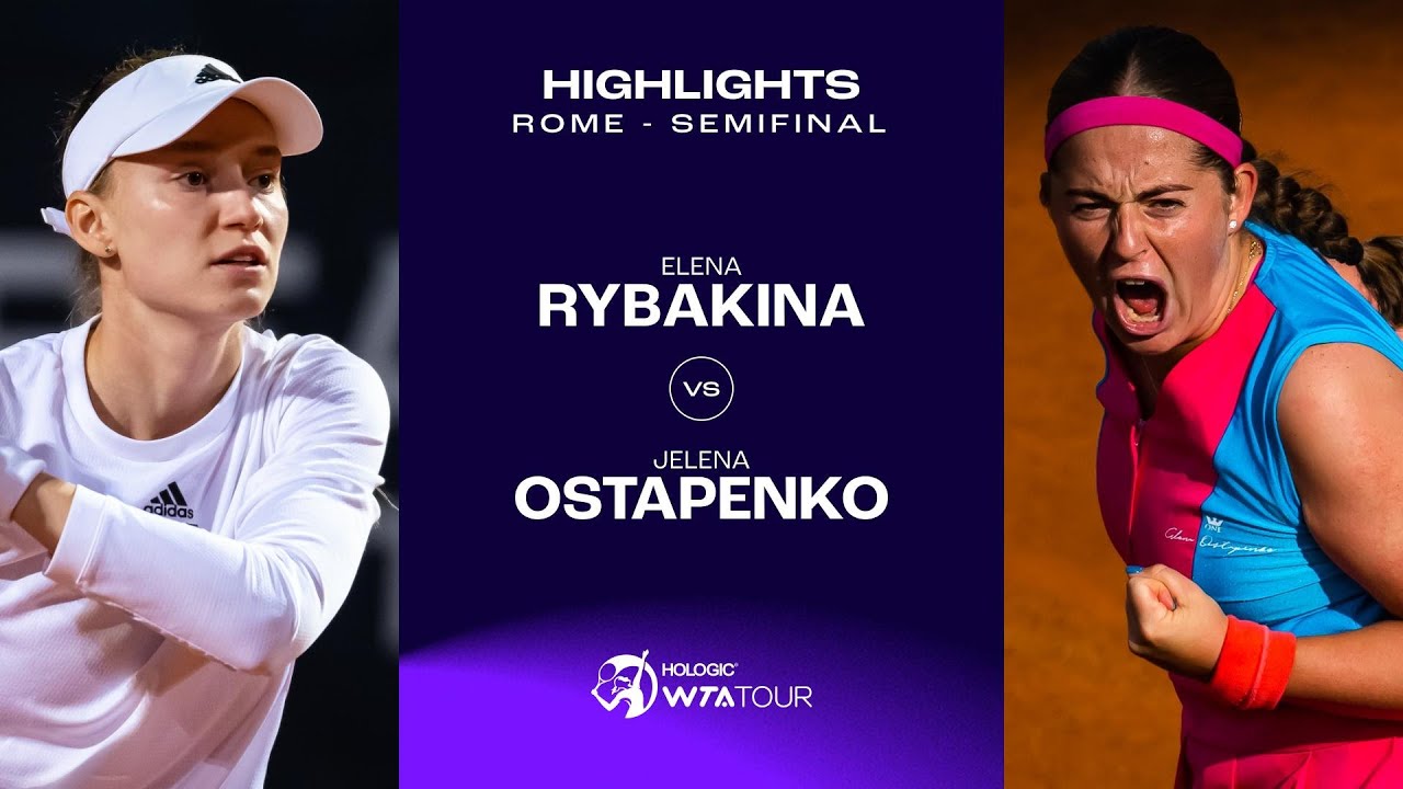 Elena Rybakina vs. Jelena Ostapenko | 2023 Rome Semifinal | WTA Match Highlights | テニスはフラミンゴにまかせろ！