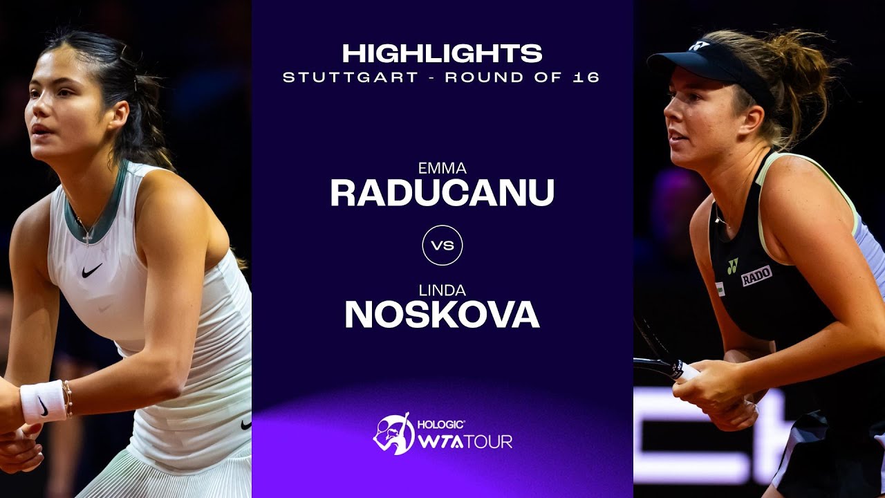 Emma Raducanu vs. Linda Noskova | 2024 Stuttgart Round of 16 | WTA Match Highlights | テニスはフラミンゴに ...