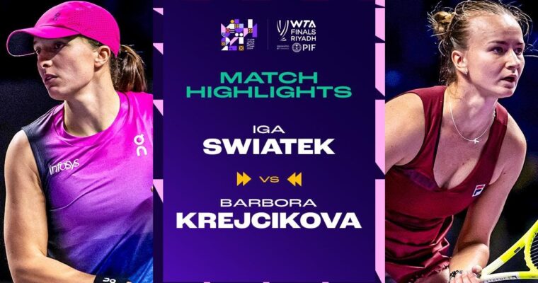 Iga Swiatek vs. Barbora Krejcikova | 2024 WTA Finals Riyadh Group Stage | Match Highlights | テニス ...