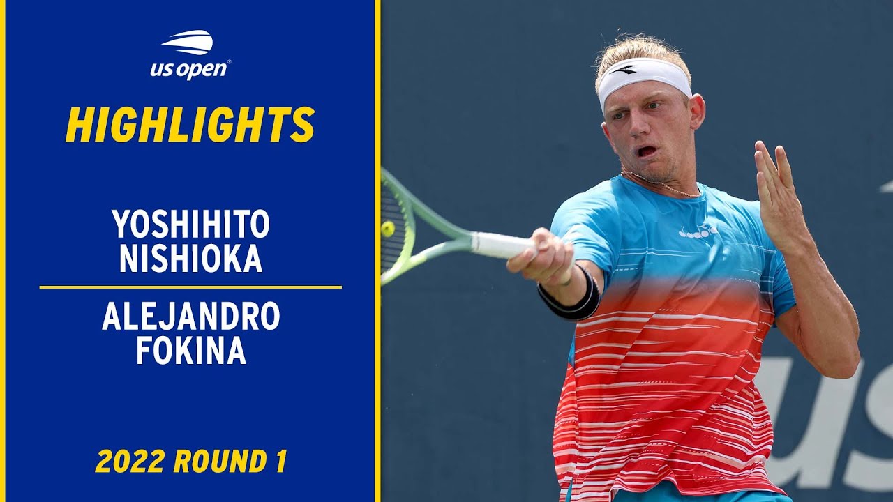Yoshihito Nishioka vs. Alejandro Davidovich Fokina Highlights | 2022 US Open Round 1 | テニスはフラミンゴ ...