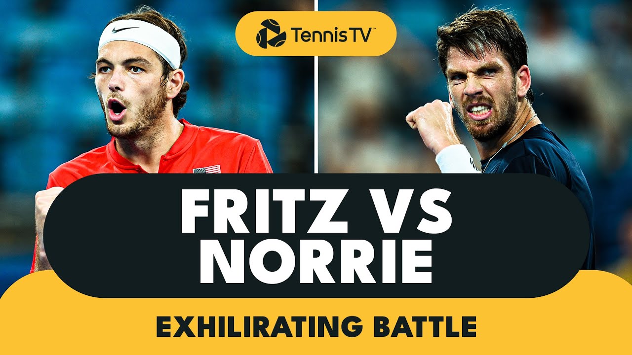 EXHILIRATING Taylor Fritz vs Cam Norrie Battle | United Cup 2023 ...