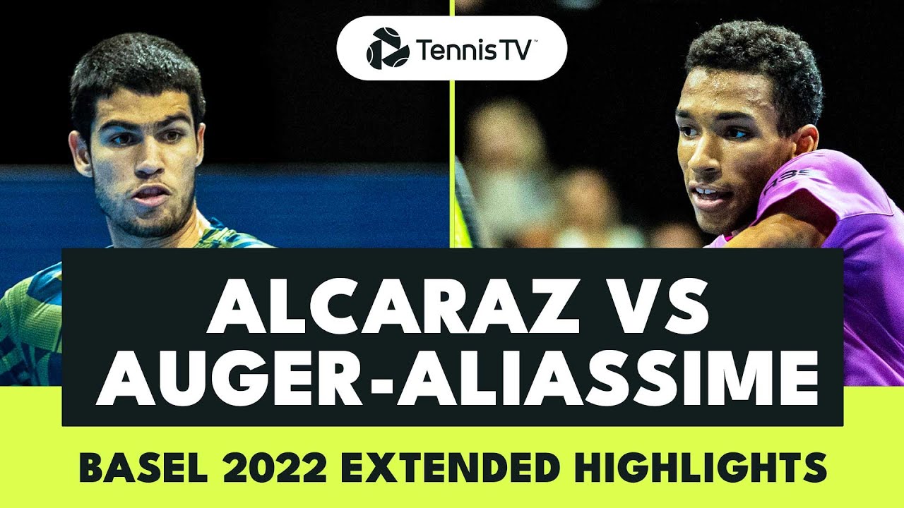 Carlos Alcaraz vs Felix Auger-Aliassime | Basel 2022 Extended Highlights | テニスはフラミンゴにまかせろ！