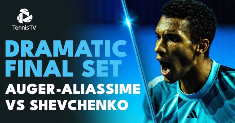 DRAMATIC Final Set In Felix Auger-Aliassime vs Alexander Shevchenko 掠 | Basel 2023 Highlights ...