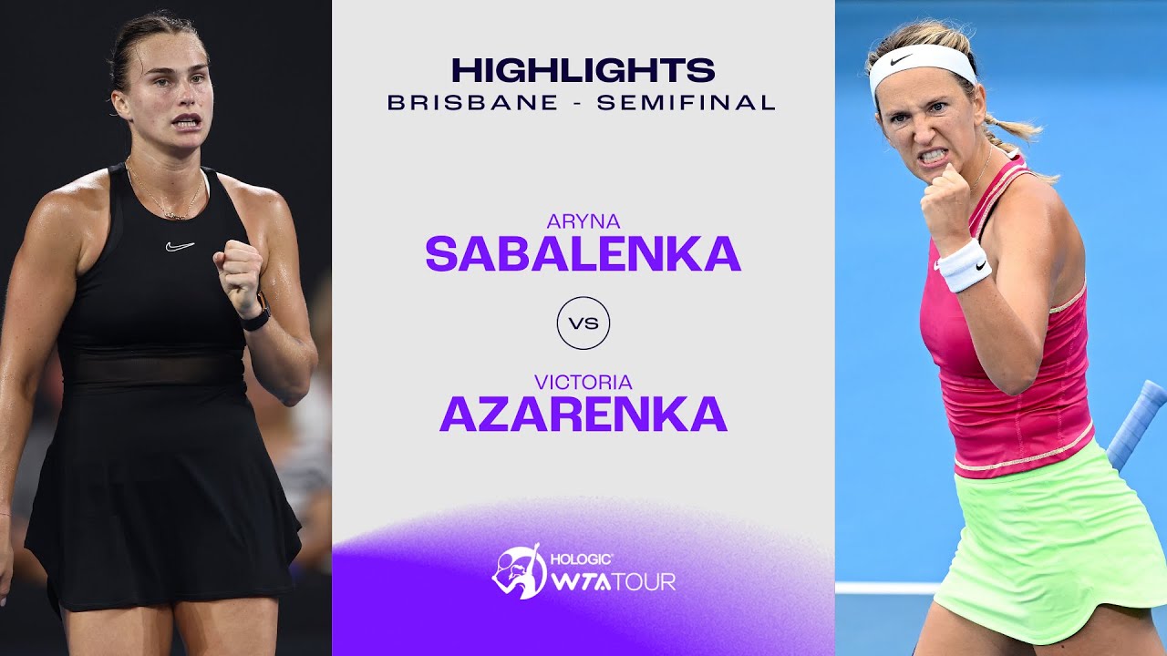 Aryna Sabalenka vs. Victoria Azarenka | 2024 Brisbane Semifinal | WTA ...