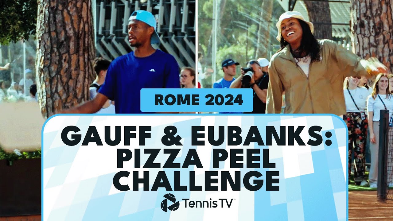 Tennis Pros Coco Gauff And Chris Eubanks Play With Pizza Peels! | Rome ...