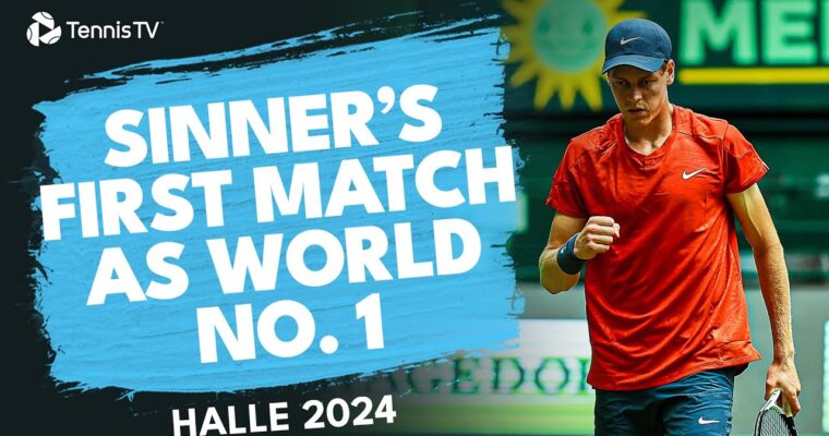 Jannik Sinner’s First Match As World No.1 vs Tallon Griekspoor | Halle 2024 Highlights | テニスは ...