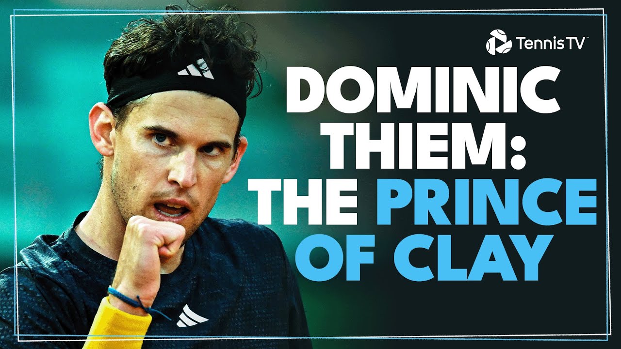 Dominic Thiem: The Prince Of Clay | 10 Years Of Clay Court Mastery ...