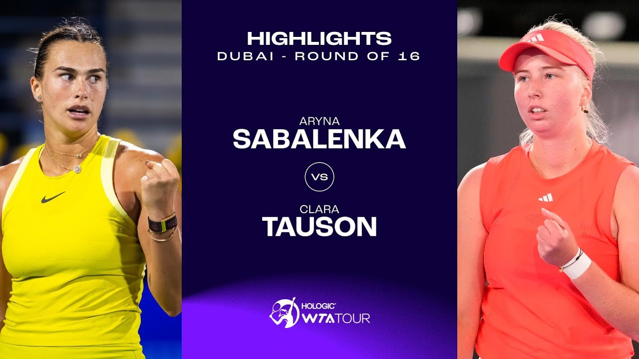 Aryna Sabalenka vs. Clara Tauson | 2025 Dubai Round of 16 | WTA Match Highlights | テニスはフラミンゴにまかせろ！