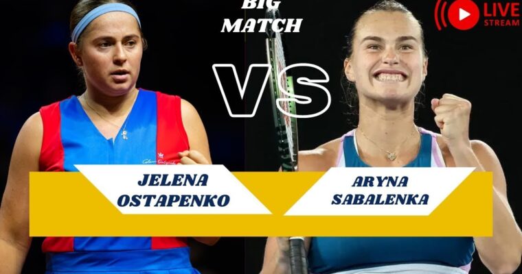 WTA LIVE ARYNA SABALENKA VS JELENA OSTAPENKO WTA STUTTGART OPEN 2025 TENNIS | Match Highlights ...