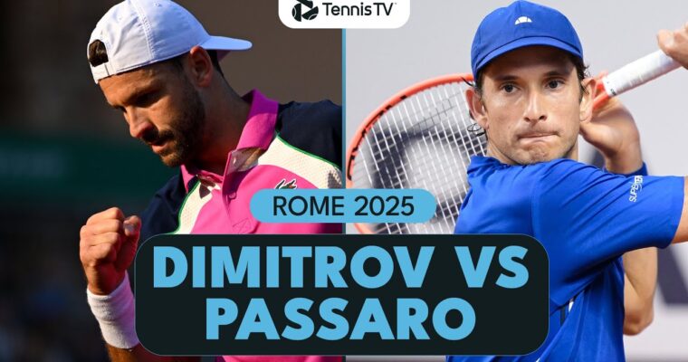 Francesco Passaro Stuns Grigor Dimitrov In Front Of Home Crowd | Rome 2025 Highlights | テニスは ...