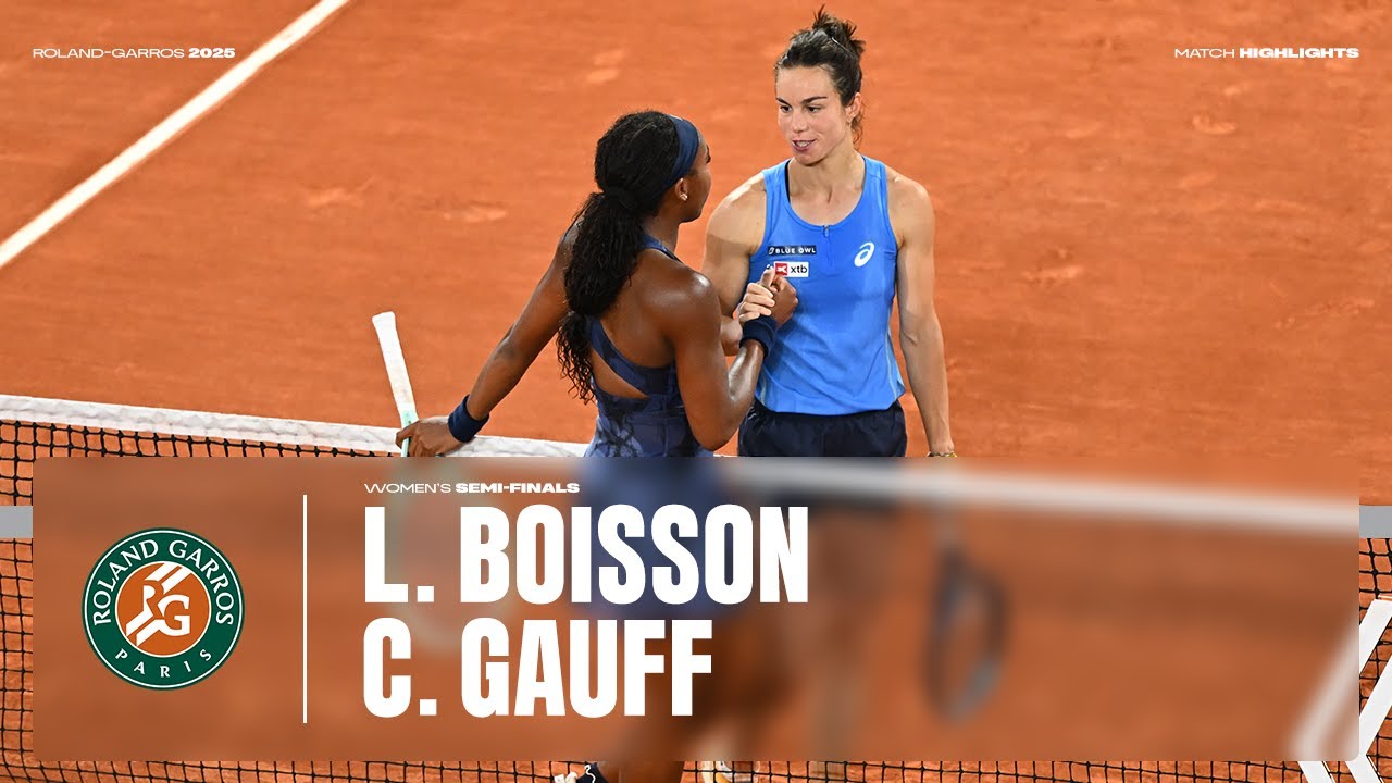 Highlights Boisson vs Gauff Semi-final | Roland-Garros 2025 | テニスはフラミンゴ ...