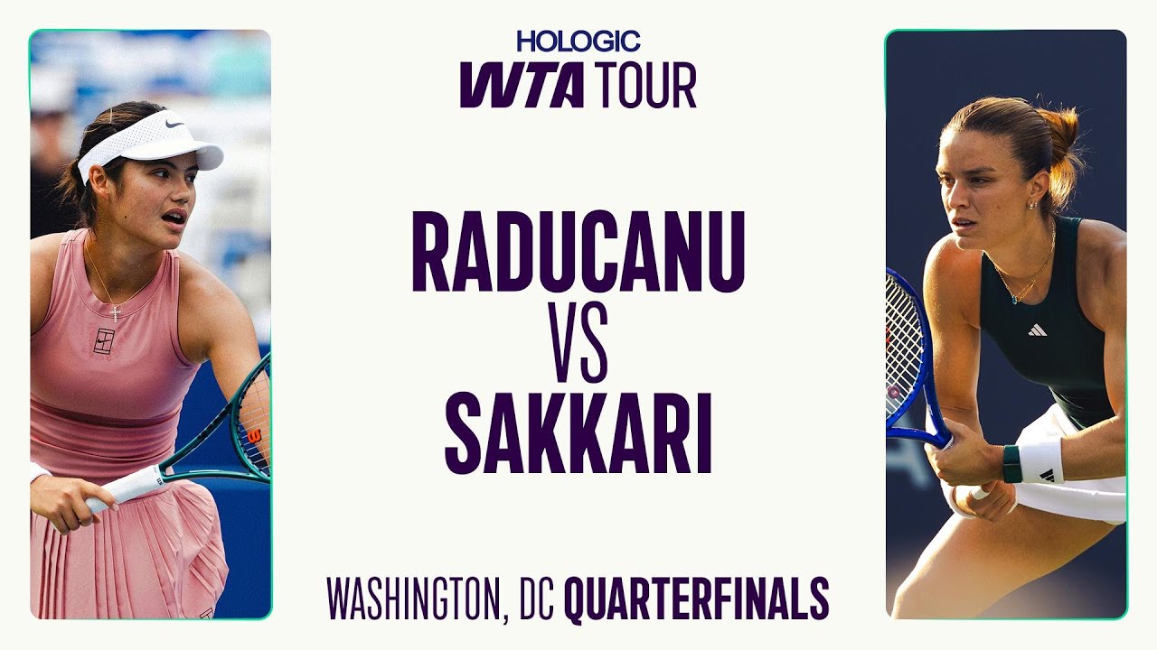 Emma Raducanu vs. Maria Sakkari | 2025 Washington Quarterfinals | WTA Match Highlights | テニスは ...