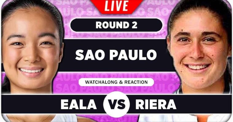 EALA vs RIERA • WTA Sao Paulo 2025 • LIVE Tennis Watchalong | テニスはフラミンゴ ...