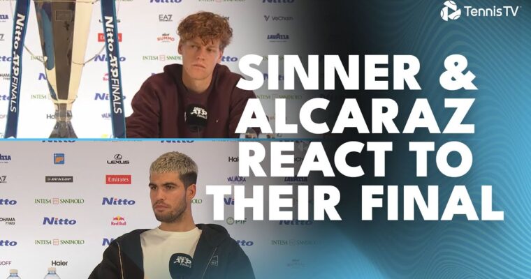 Sinner & Alcaraz Reflect On Their Nitto ATP Finals Showdown ️ | Nitto ...